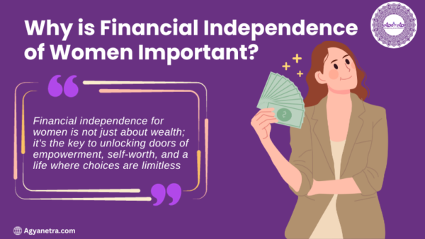 Why is the Financial Independence of Women Important?