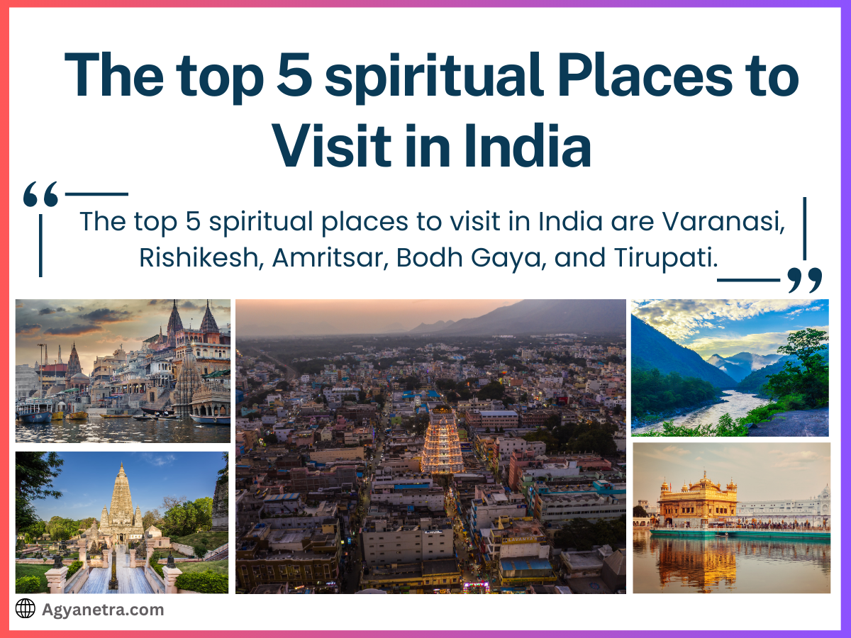 5 Spiritual Places to Visit in India That Will Uplift Your Soul and ...
